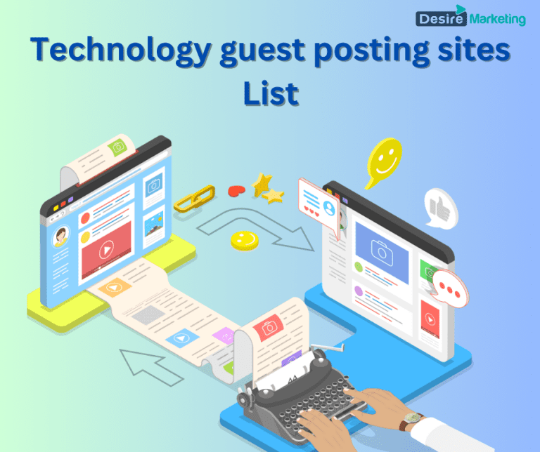 350+ Technology Guest Posting Site List [2024 Updated]