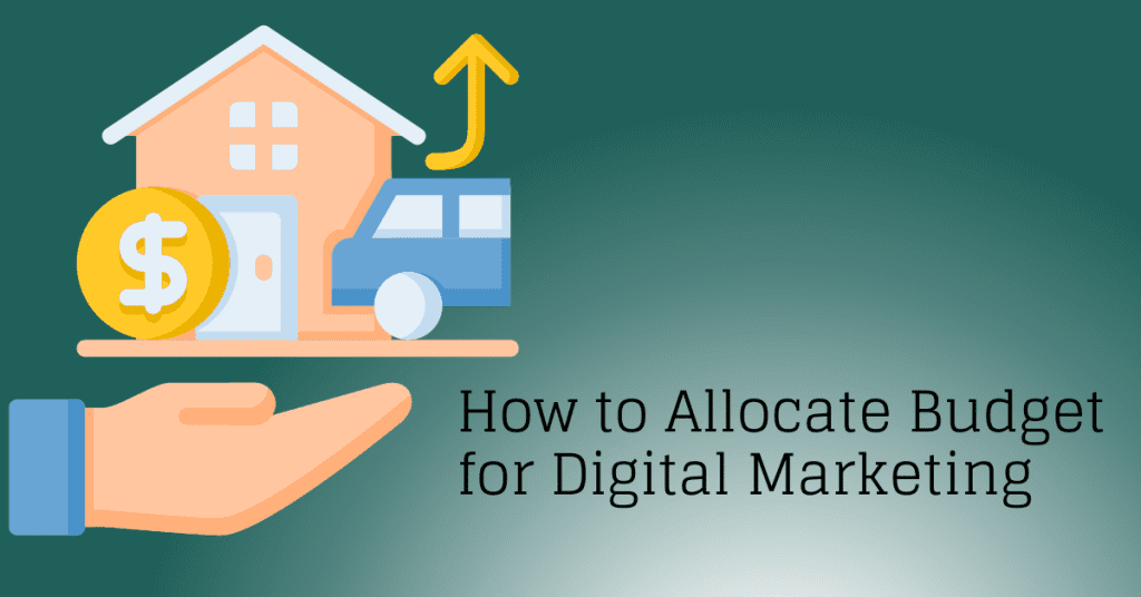 How to Allocate Budget for Digital Marketing: A Clear Guide | Desire ...