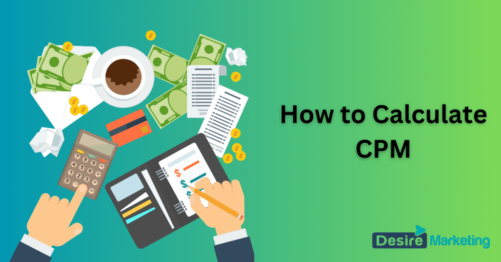Calculate CPM in Digital Marketing Easily