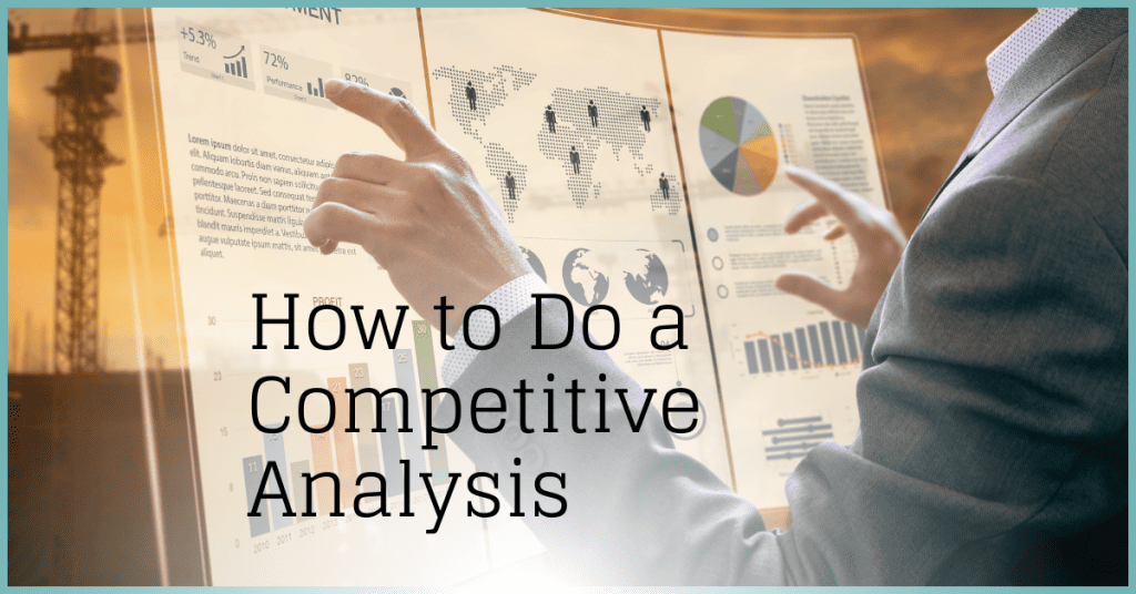 How to Do a Competitive Analysis for Digital Marketing