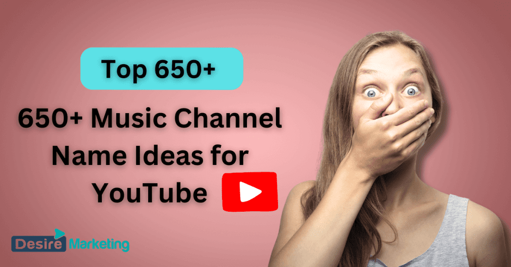 650+ Best Music Channel Name Ideas for YouTube in 2024