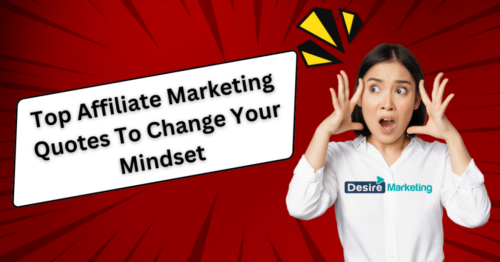 250+ Affiliate Marketing Quotes 2026–To Get Inspired 💪
