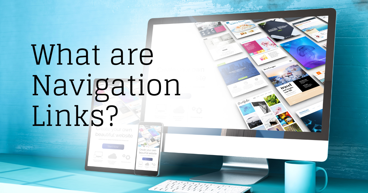 Navigation Links: Anchoring Your Site's Usability | Desire Marketing