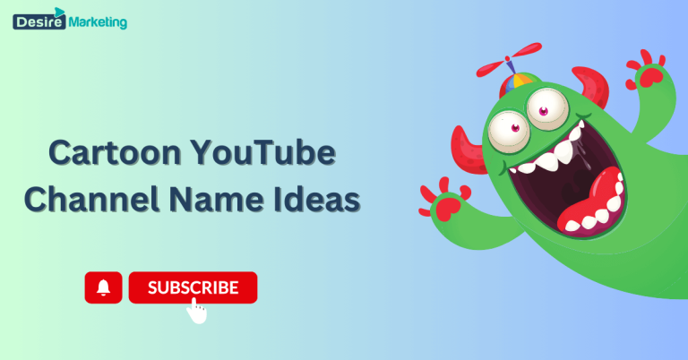 750+ Best cartoon YouTube Channel Name Ideas for 2024