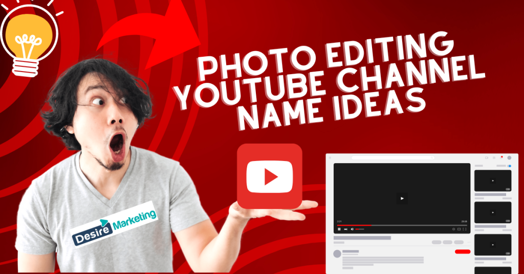 750+ Best Photo Editing YouTube Channel Name Ideas for 2026