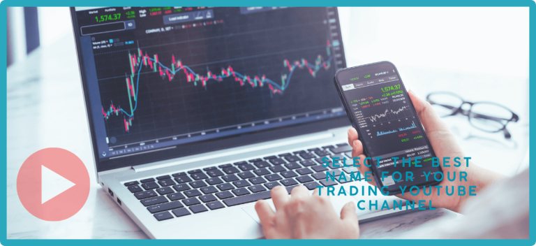 750+ Best Trading YouTube Channel Name Ideas for 2024