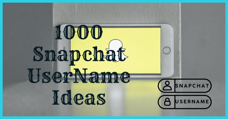 1000 idées de noms d'utilisateur Snapchat uniques et originales